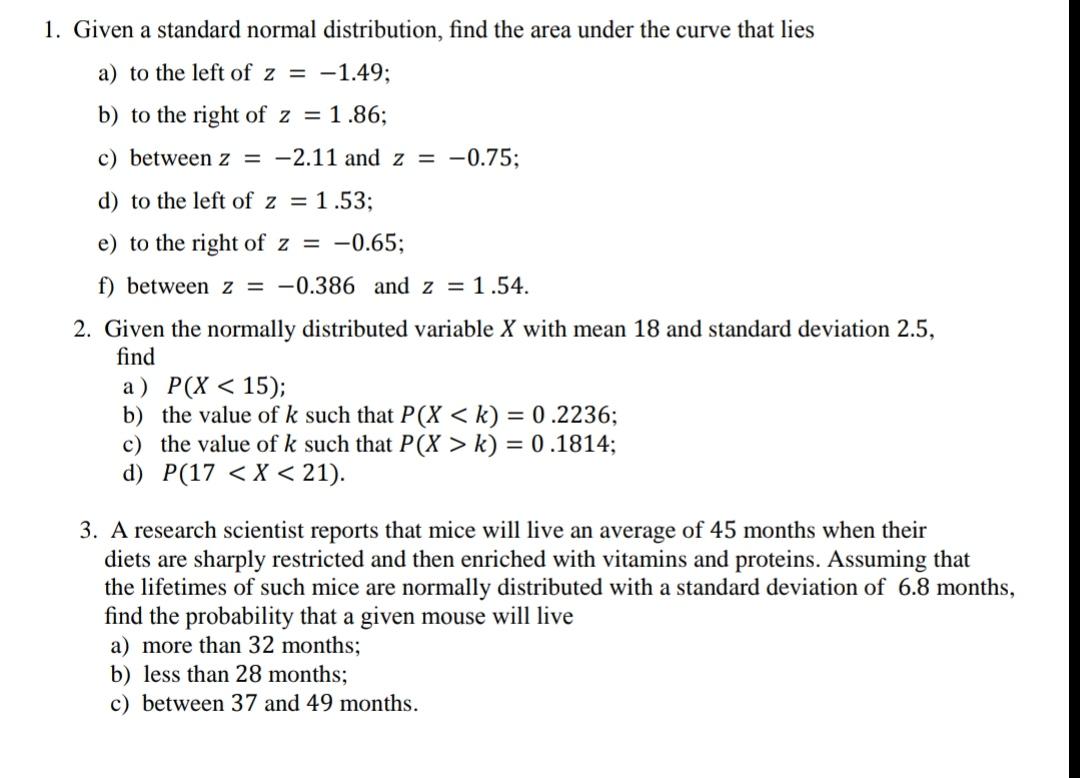 Solved 1. Given a standard normal distribution, find the | Chegg.com