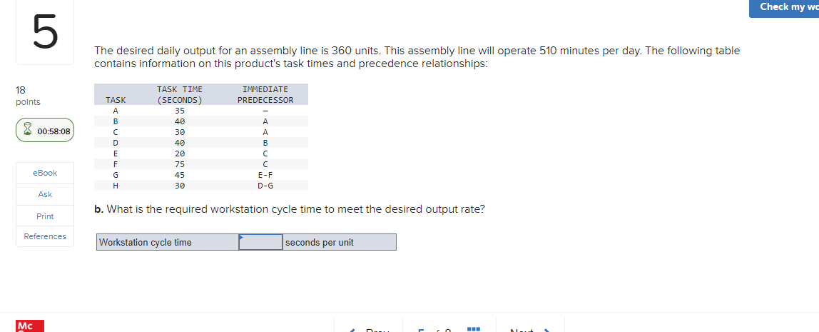 Solved The desired daily output for an assembly line is 360 | Chegg.com