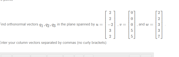 Solved Find orthonormal vectors q1,q2,q3 in the plane | Chegg.com