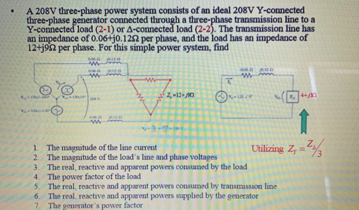 Solved A 208V three-phase power system consists of an ideal | Chegg.com