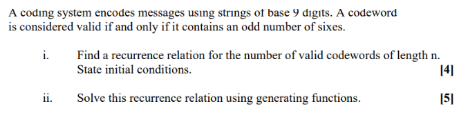 Solved A codıng system encodes messages using strıngs of | Chegg.com