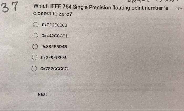 Solved Which IEEE 754 Single Precision floating point number | Chegg.com