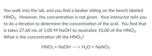 Solved You walk into the lab, and you find a beaker sitting | Chegg.com