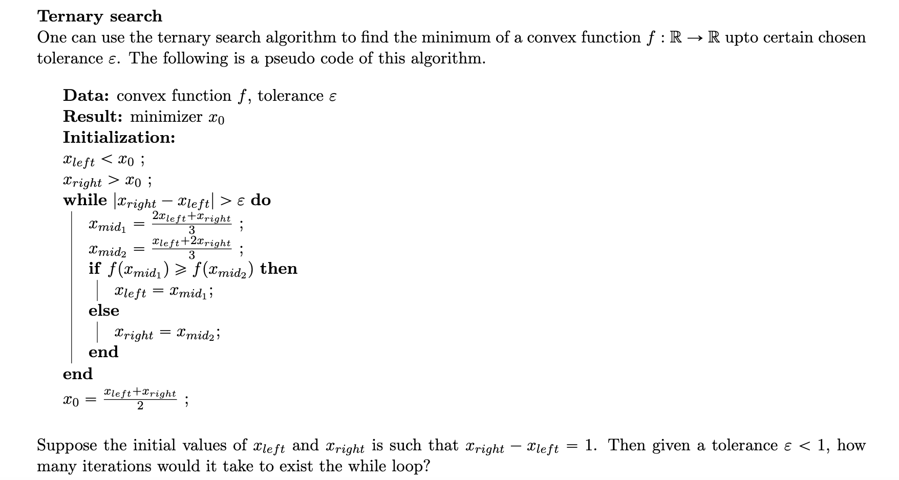 Solved Ternary searchOne can use the ternary search | Chegg.com