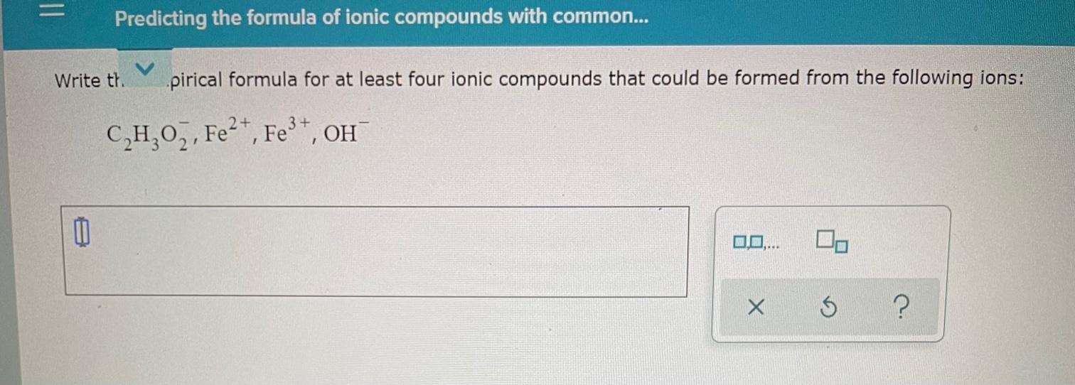 Solved Predicting the formula of ionic compounds with | Chegg.com