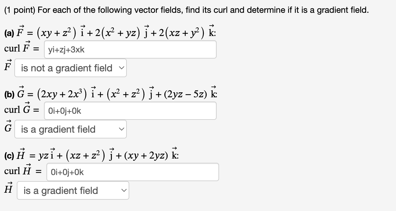 Solved (1 point) For each of the following vector fields, | Chegg.com