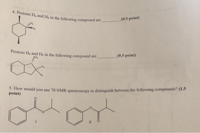 Solved 4. Protons H, and Hy in the following S Ha and H) in | Chegg.com