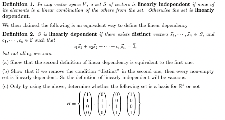 Solved Deflnition 1. In any vector space V, a set S of | Chegg.com
