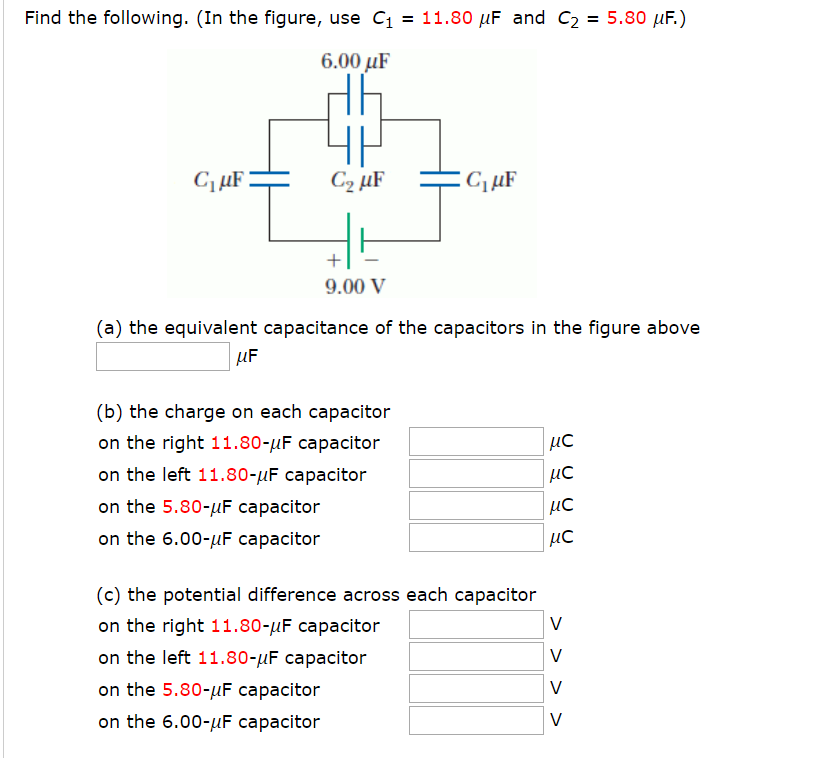 Solved Find the following. (in the figure, use C1 = 11.80 μF | Chegg.com