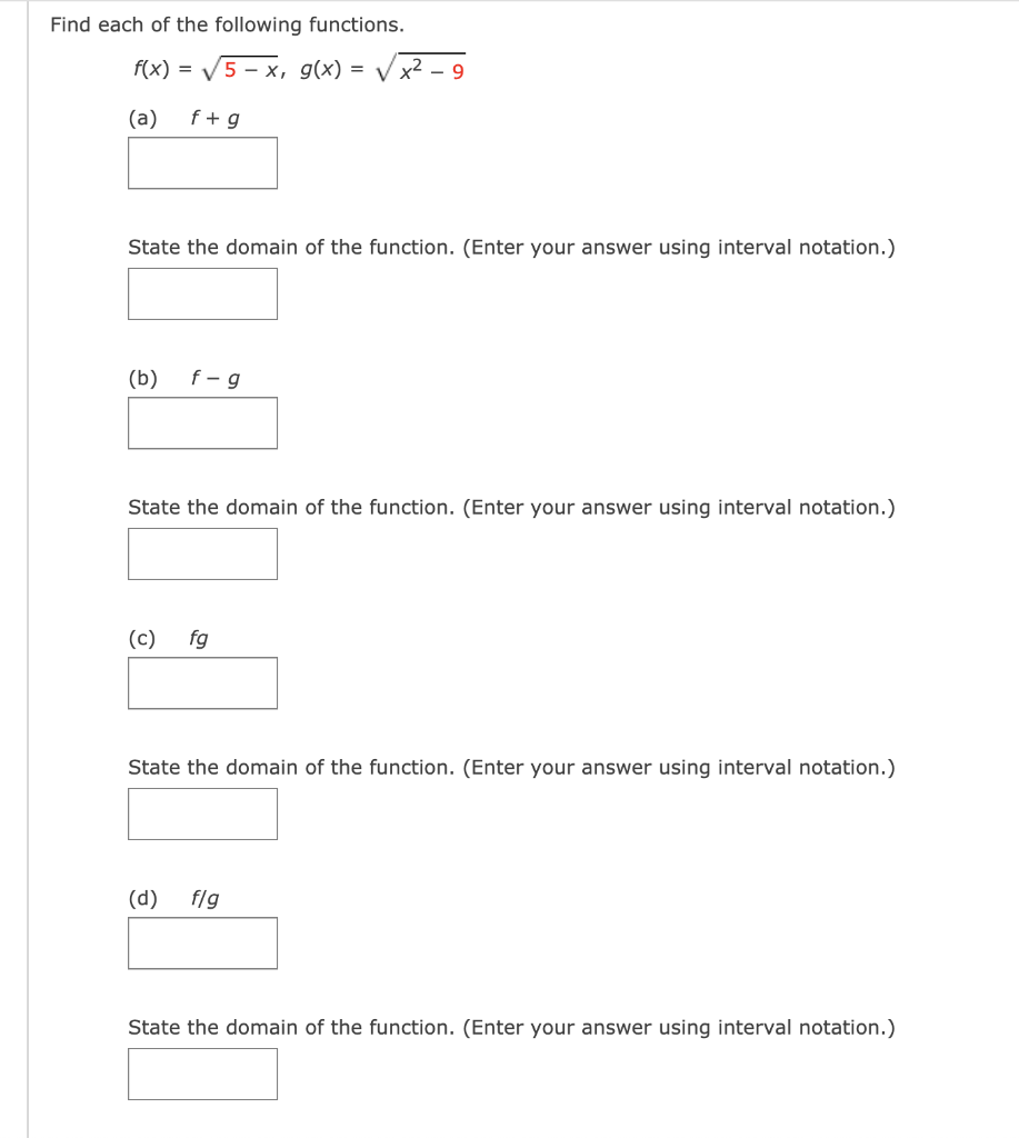 Solved Find each of the following functions. f(x) = 5 – x, | Chegg.com
