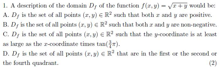 Solved 1. A description of the domain Df of the function | Chegg.com