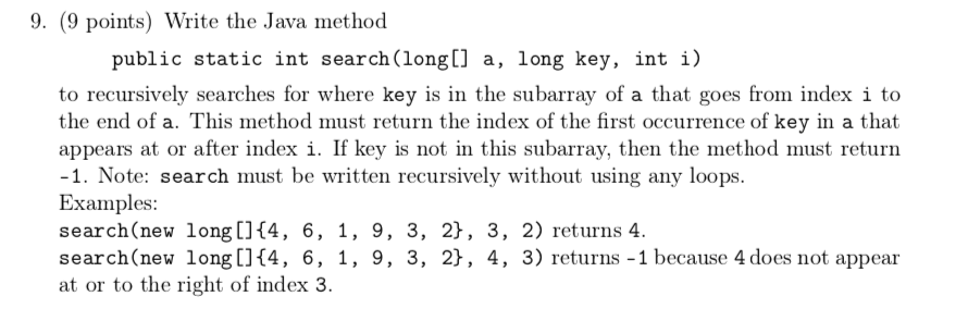 Solved 9. (9 points) Write the Java method public static int | Chegg.com