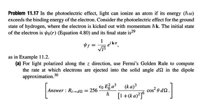 Problem 11.17 In the photoelectric effect, light can | Chegg.com