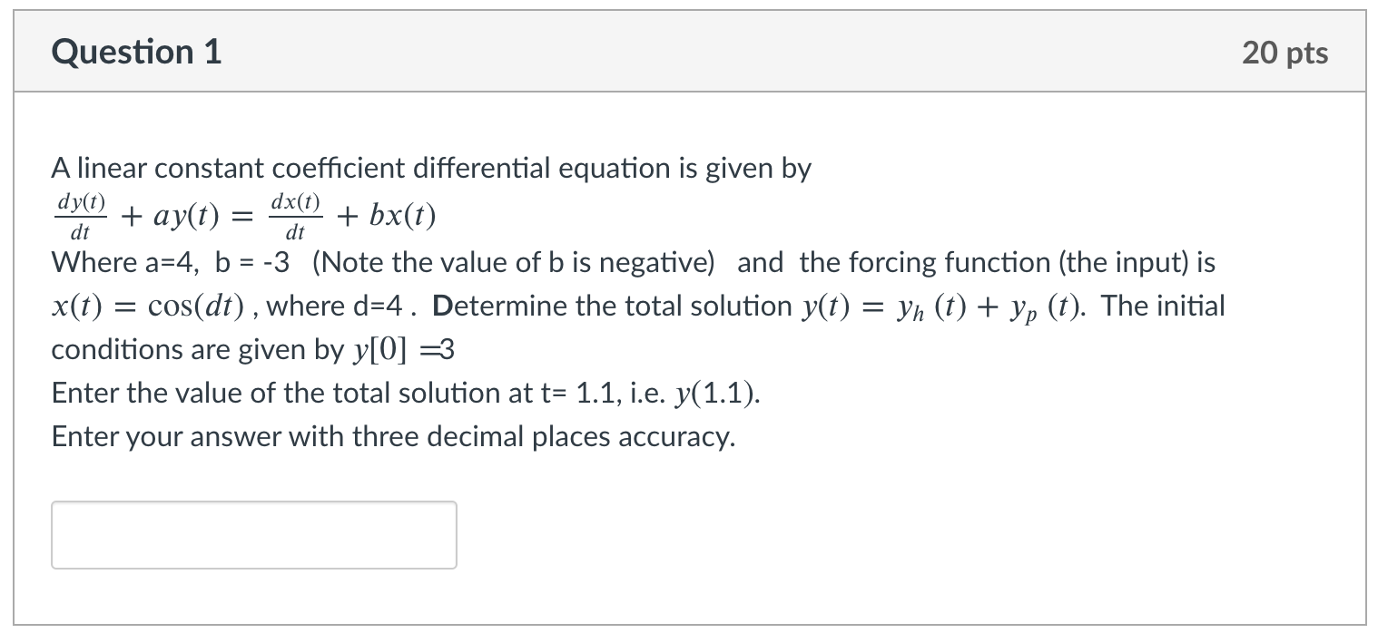 Solved Question 1 20 pts dt A linear constant coefficient | Chegg.com