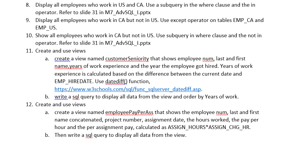 Solved Data Base Code for SQL: /* -- execute these two lines | Chegg.com