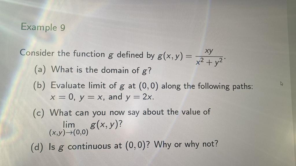 Solved Consider the function g defined by g(x,y)=x2+y2xy. | Chegg.com