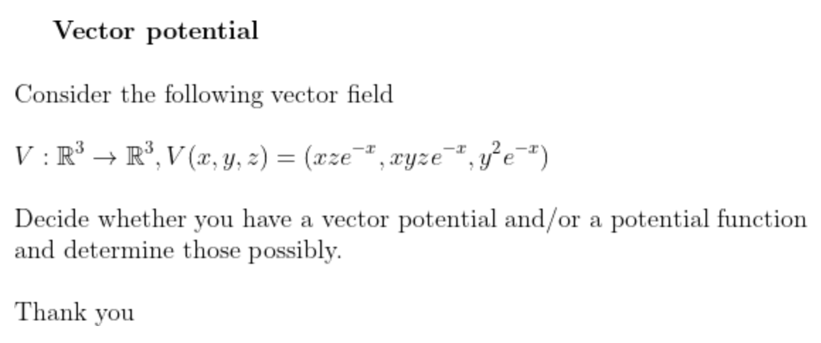 Solved Vector potential Consider the following vector field | Chegg.com