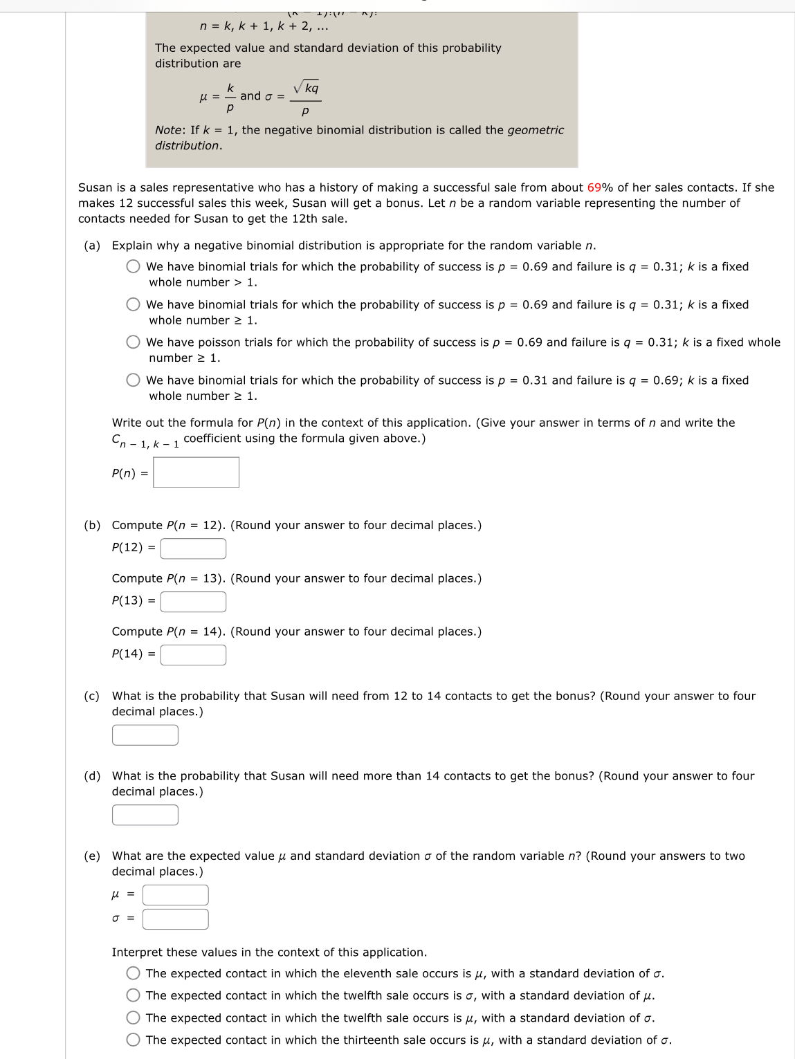 Solved Suppose you have binomial trials for which the | Chegg.com