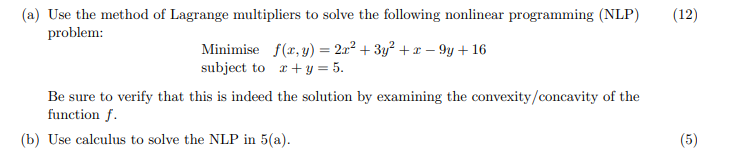 Solved (12) (a) Use the method of Lagrange multipliers to | Chegg.com