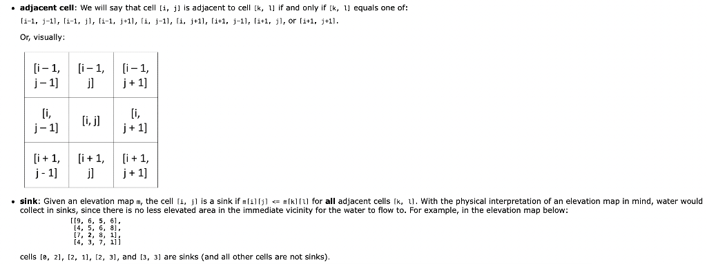 Solved - adjacent cell: We will say that cell [i,j] is | Chegg.com