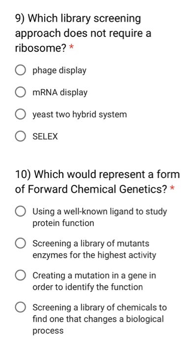 Solved 9) Which library screening approach does not require | Chegg.com