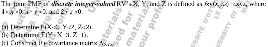 Solved The joint PMF of discrete integer-valued RV 's X,Y, | Chegg.com