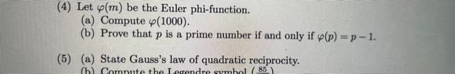 Solved (4) Let ym) be the Euler phi-function. (a) Compute | Chegg.com