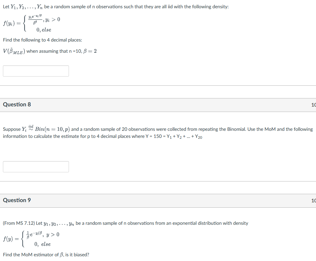 Solved f(yi)={β2yie−yi/8,yi>00, else Find the following to | Chegg.com