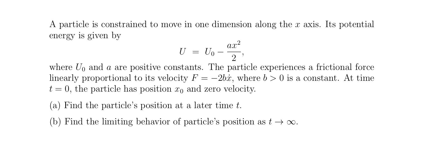 Solved A particle is constrained to move in one dimension | Chegg.com