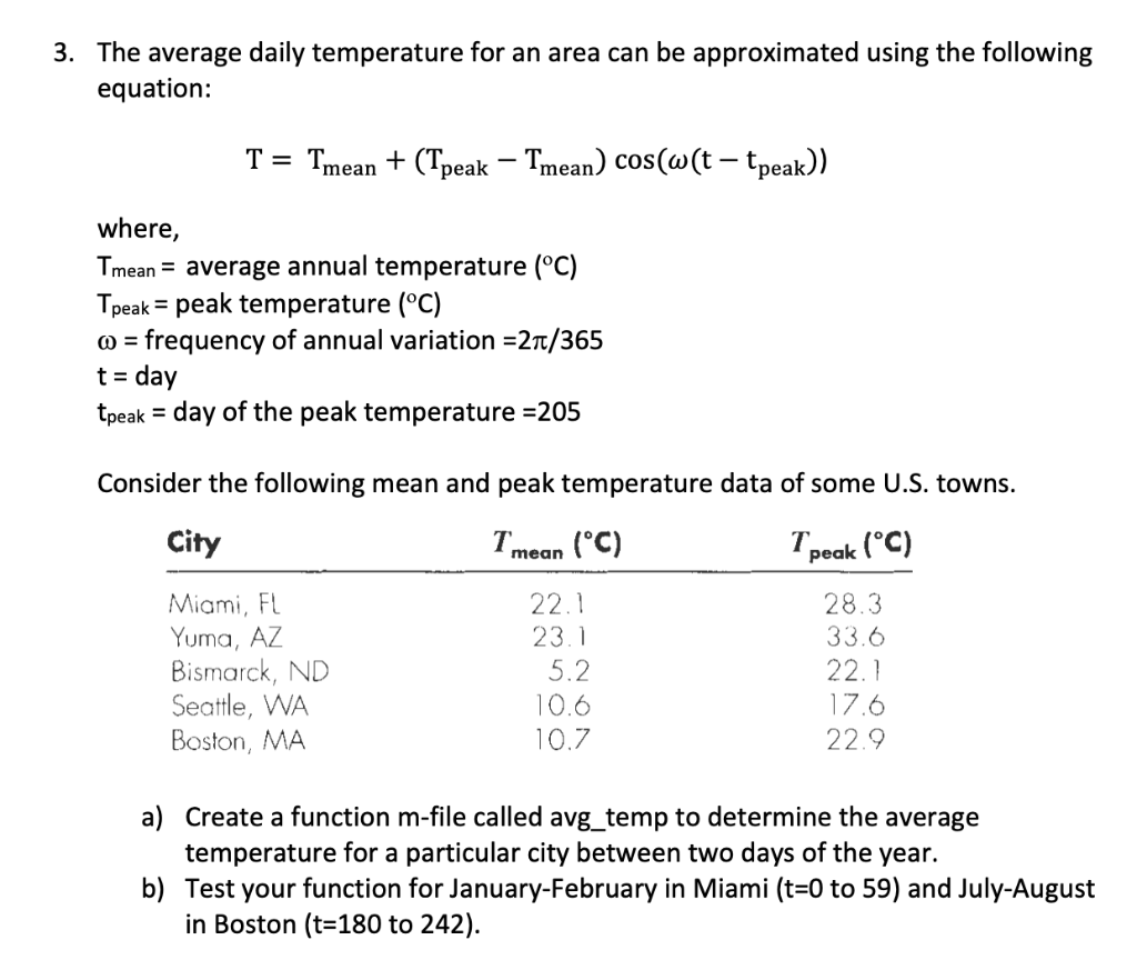 Solved 3. The average daily temperature for an area can be | Chegg.com