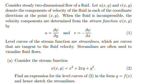 Solved Consider steady two-dimensional flow of a fluid. Let | Chegg.com