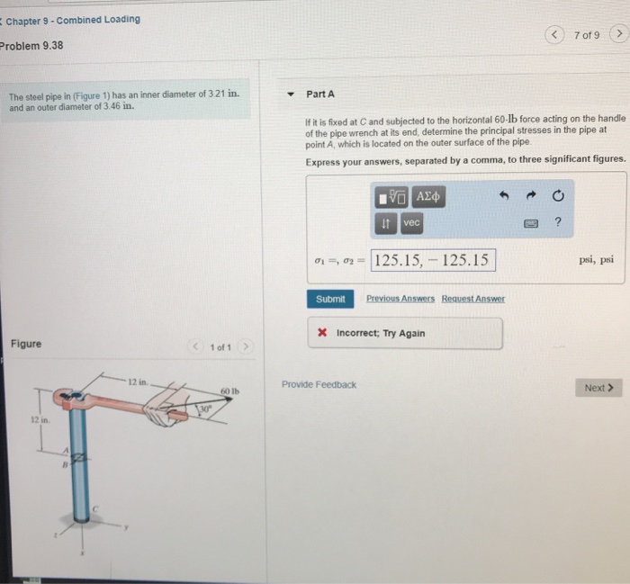 Solved Chapter 9-Combined Loading Problem 9.38 The steel | Chegg.com