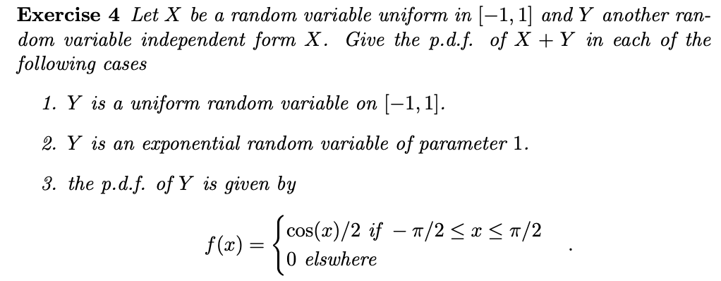 Solved Exercise 4 Let X Be A Random Variable Uniform In 