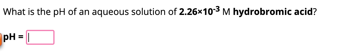 Solved What is the hydronium ion concentration in an aqueous | Chegg.com