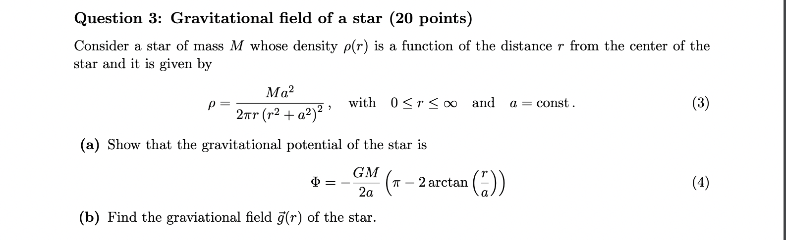 Solved Question 3: Gravitational field of a star ( 20 | Chegg.com Solved Question 3: Gravitational field of a star ( 20 | Chegg.com