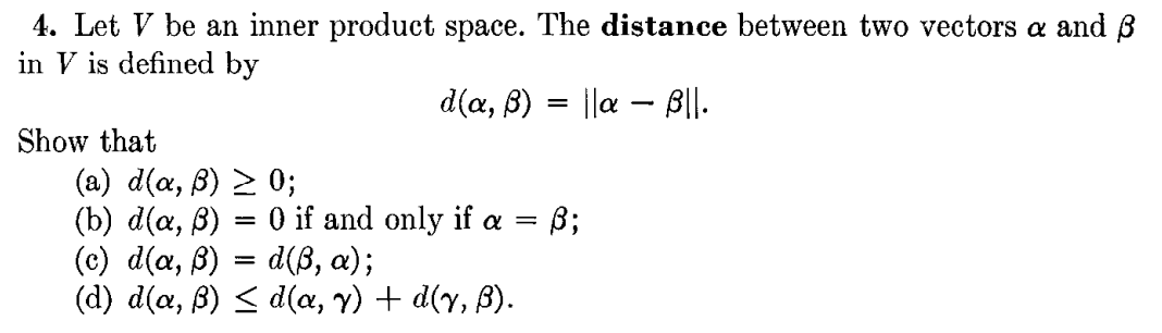 Solved = 4. Let V be an inner product space. The distance | Chegg.com