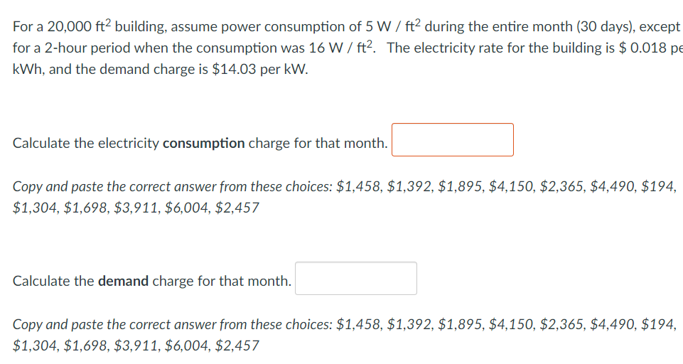 Solved For a 20,000ft2 ﻿building, assume power consumption | Chegg.com