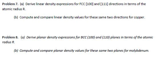Solved Problem 7. (a) Derive linear density expressions for | Chegg.com