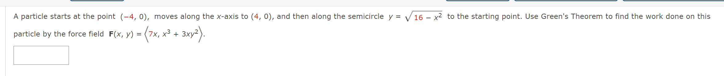 Solved A Particle Starts At The Point −4 0 Moves Along