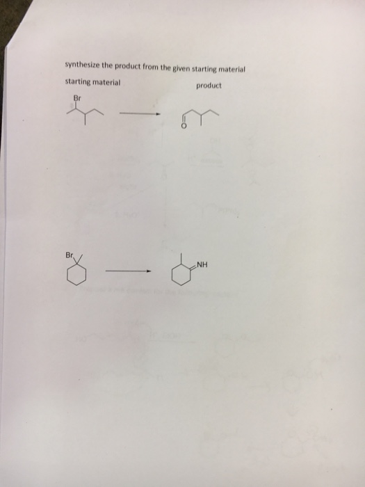 Solved synthesize the product from the given starting | Chegg.com