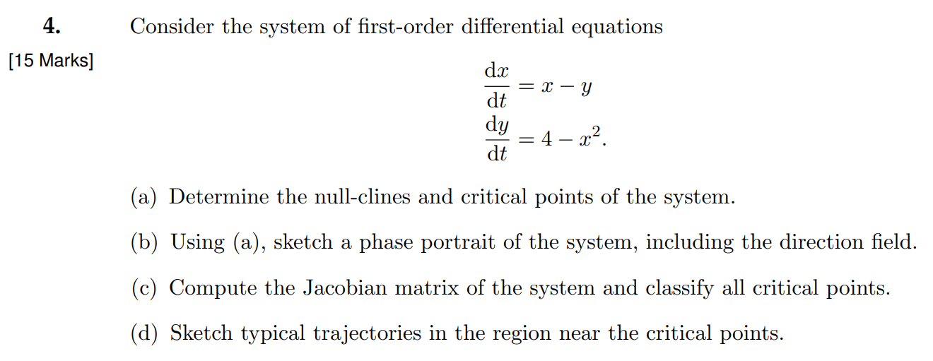 Solved 4. Consider the system of first-order differential | Chegg.com
