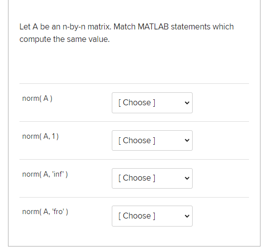 Solved Let A be an n-by-n matrix. Match MATLAB statements | Chegg.com