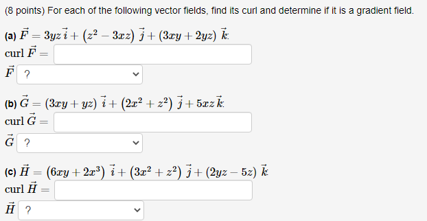 Solved (8 points) For each of the following vector fields, | Chegg.com