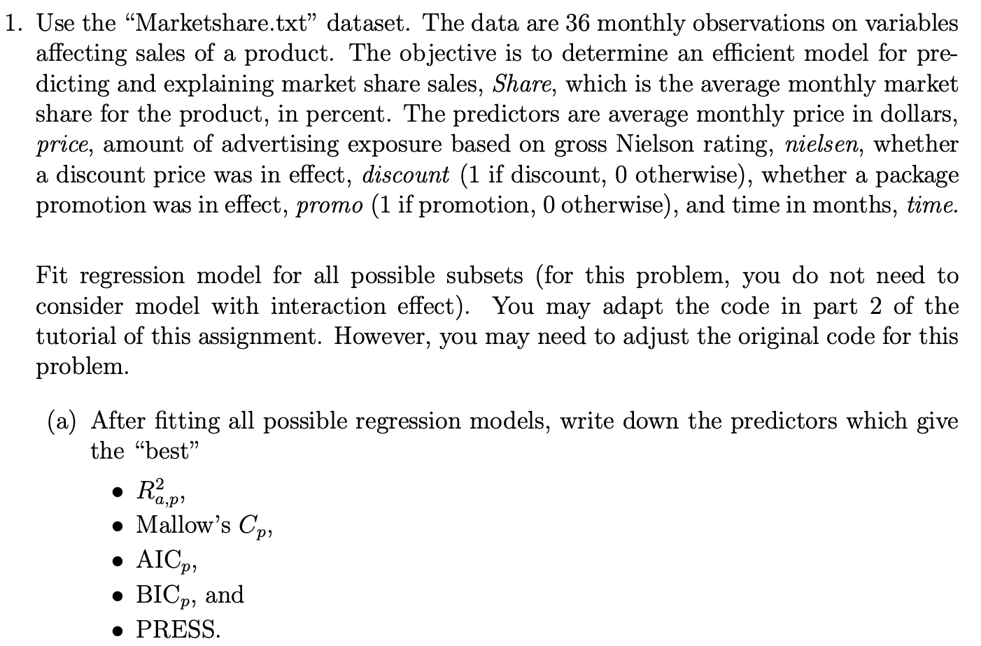 1. Use the "Marketshare.txt" dataset. The data are 36 | Chegg.com