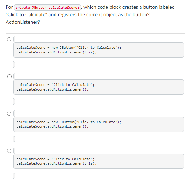 Solved For which code block creates a button labeled "Click | Chegg.com