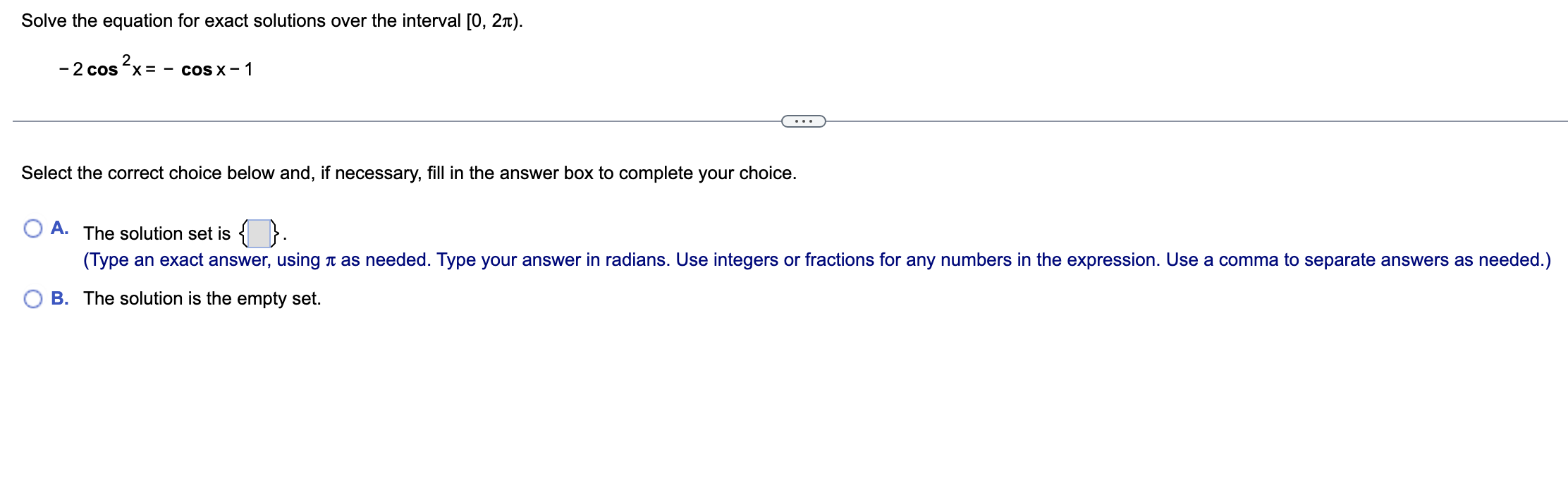 Solved Solve the equation for exact solutions over the | Chegg.com