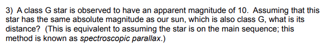3) A class G star is observed to have an apparent | Chegg.com