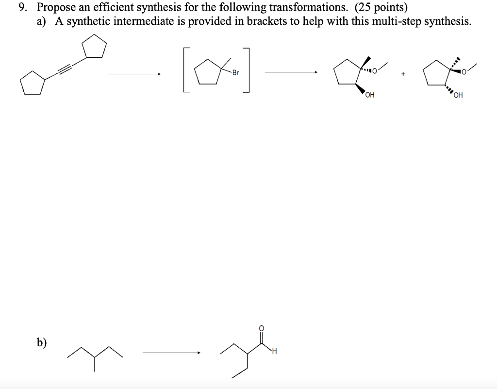 Solved 9. Propose an efficient synthesis for the following | Chegg.com