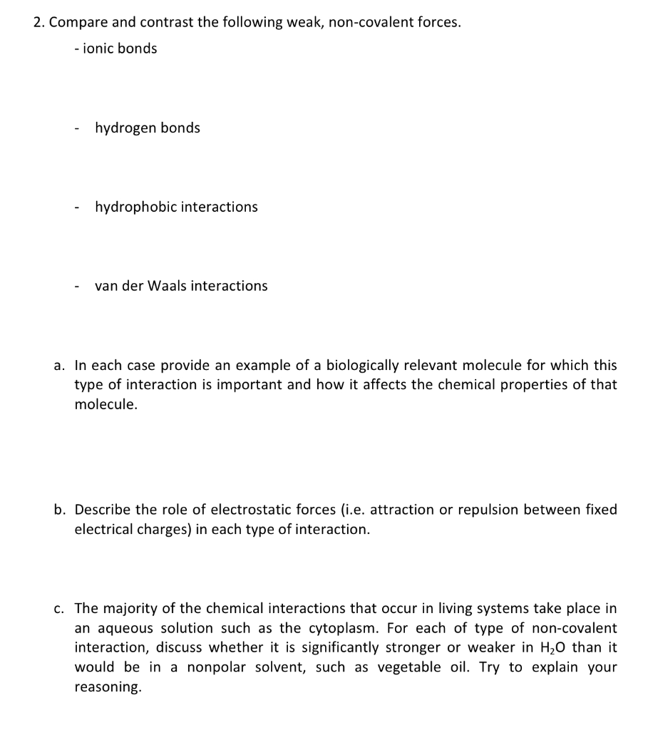 Solved 2. Compare and contrast the following weak, | Chegg.com