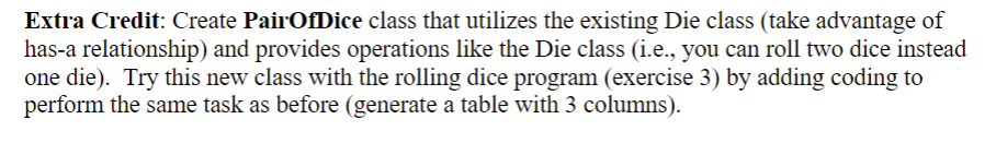 Solved import java.util.Random; public class RollingDice | Chegg.com
